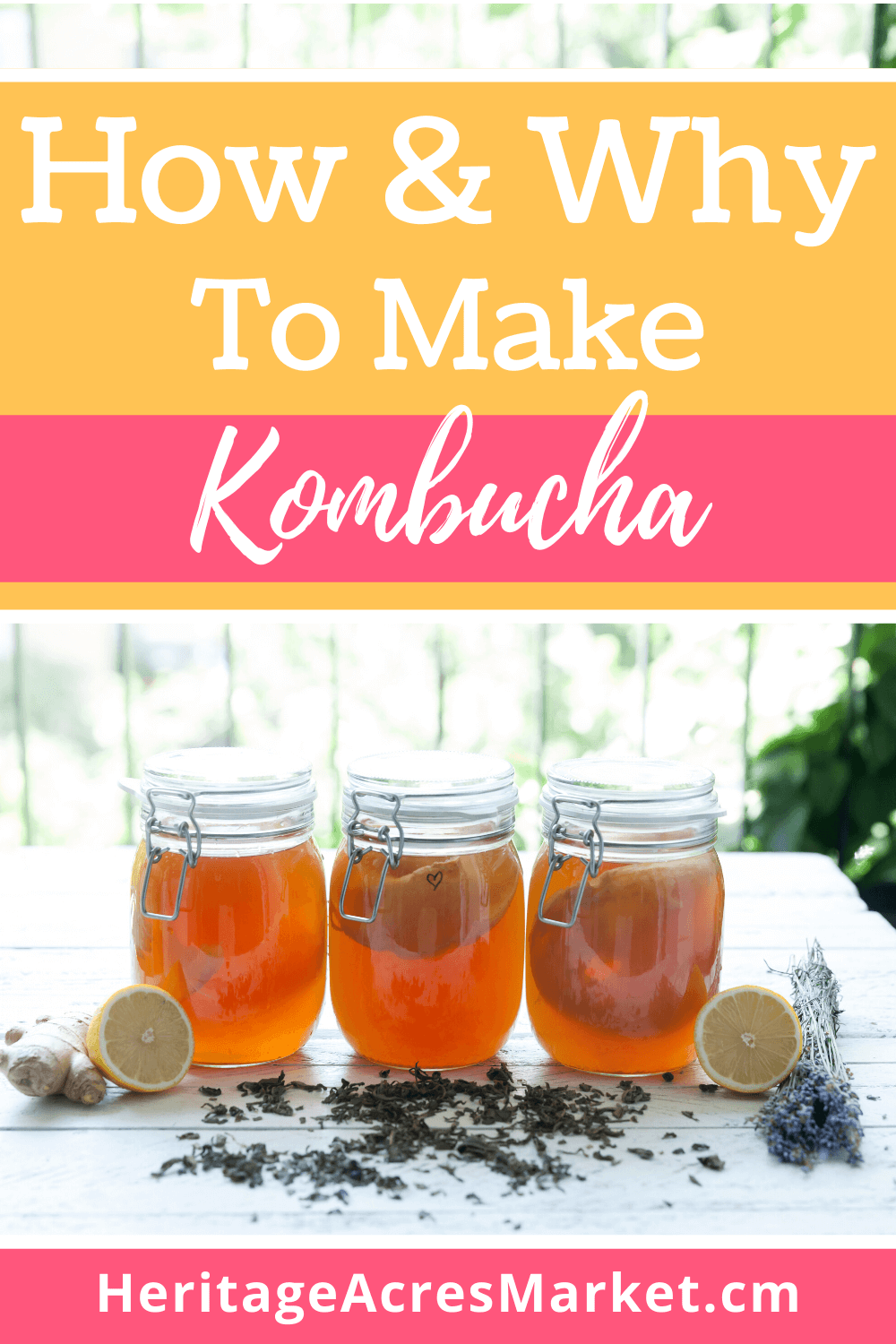 How To Make Kombucha - Heritage Acres Market LLC